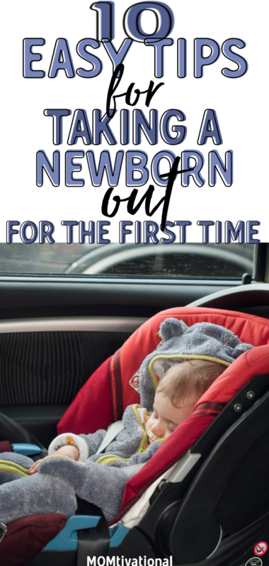 10 Easy Tips For Taking A Newborn Out All New Moms Need To Know ...
