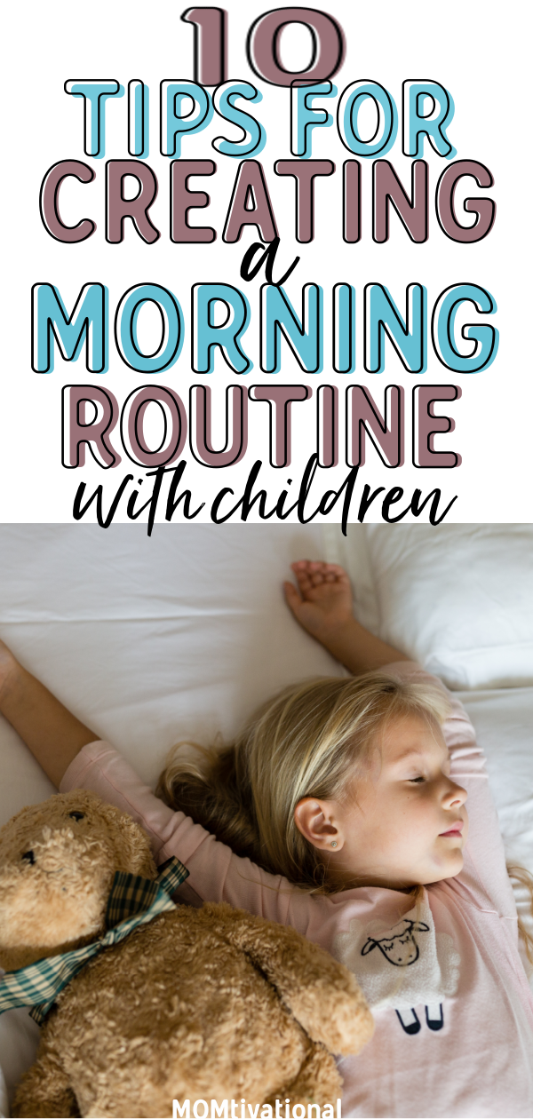 How To Create A Morning Routine With Kids | MOMtivational